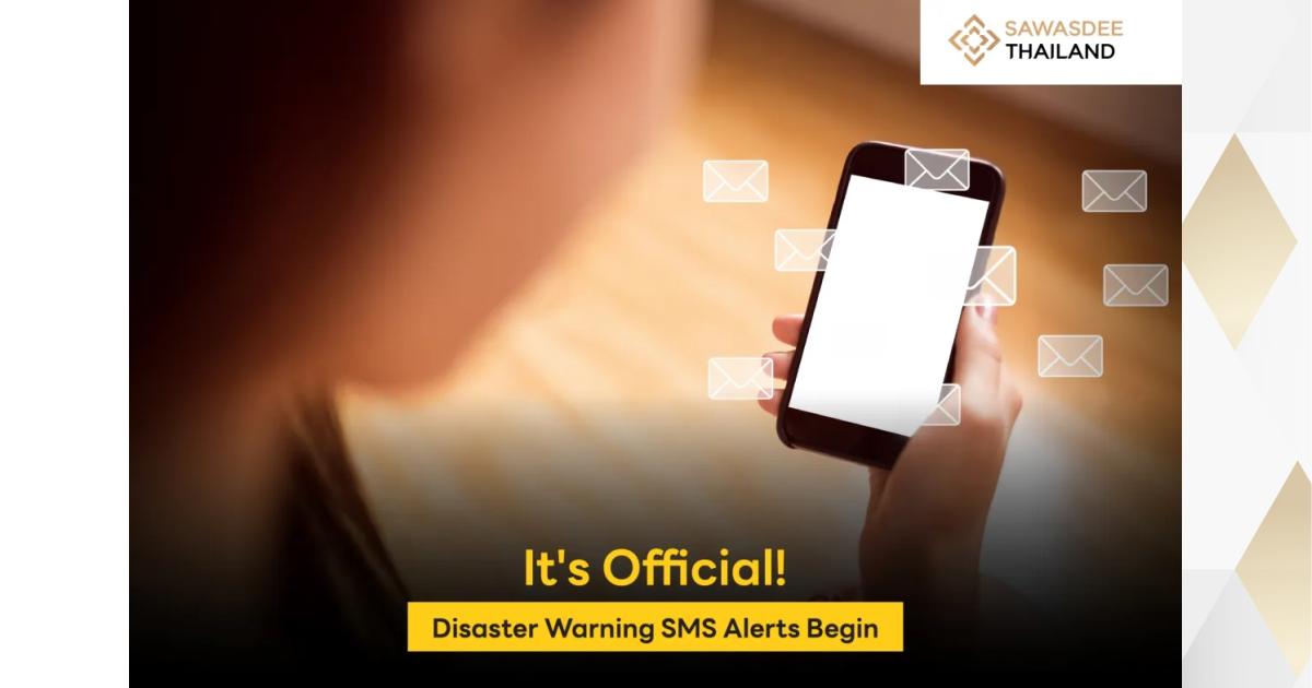 It's Official! Disaster Warning SMS Alerts Begin - THAILAND.GO.TH