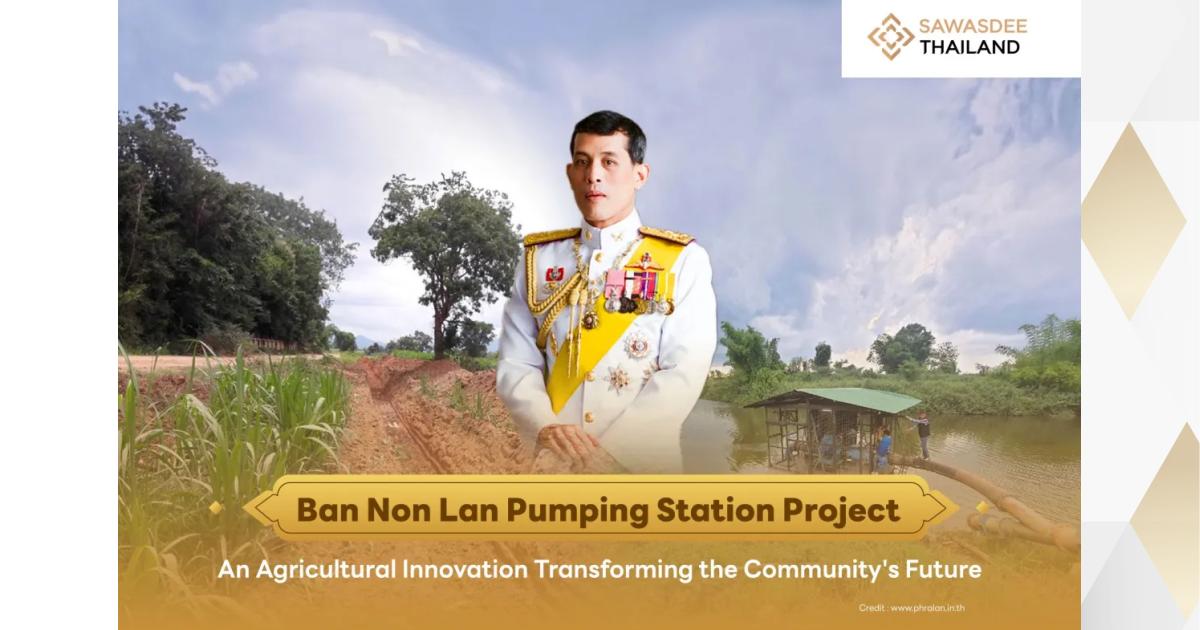 Ban Non Lan Pumping Station Project: An Agricultural Innovation ...